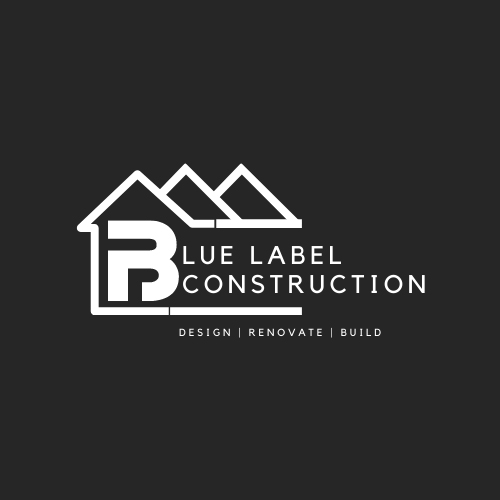 Blue Label Construction - Design, Renovate, Build - Blue Label Construction